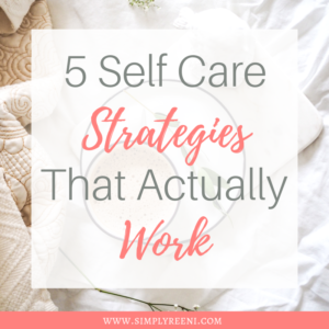Best 32 Free Self Care Activities - Simply Reeni